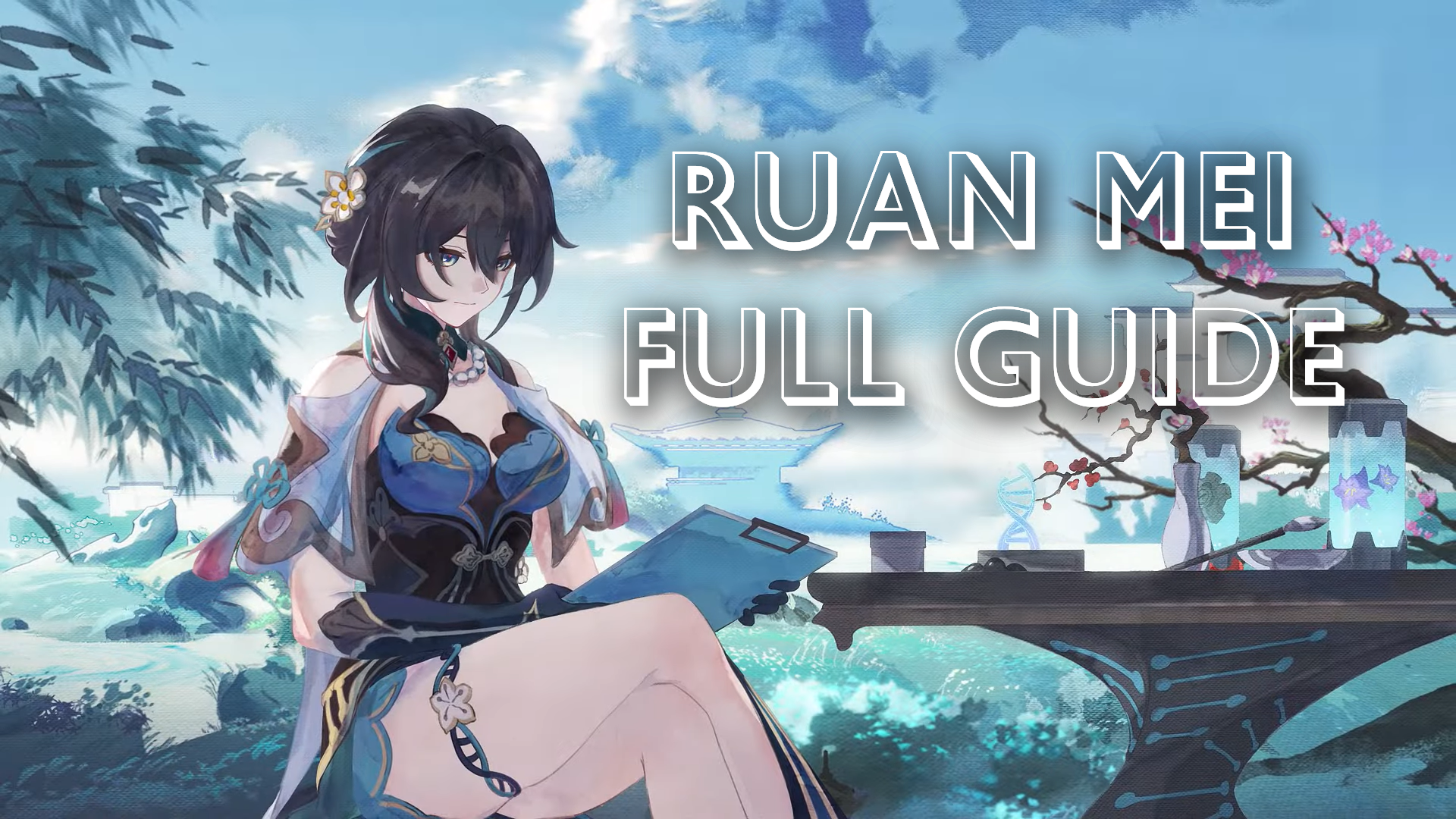 Ruan Mei Full Guide - Ruan Mei Mains Honkai: Star Rail
